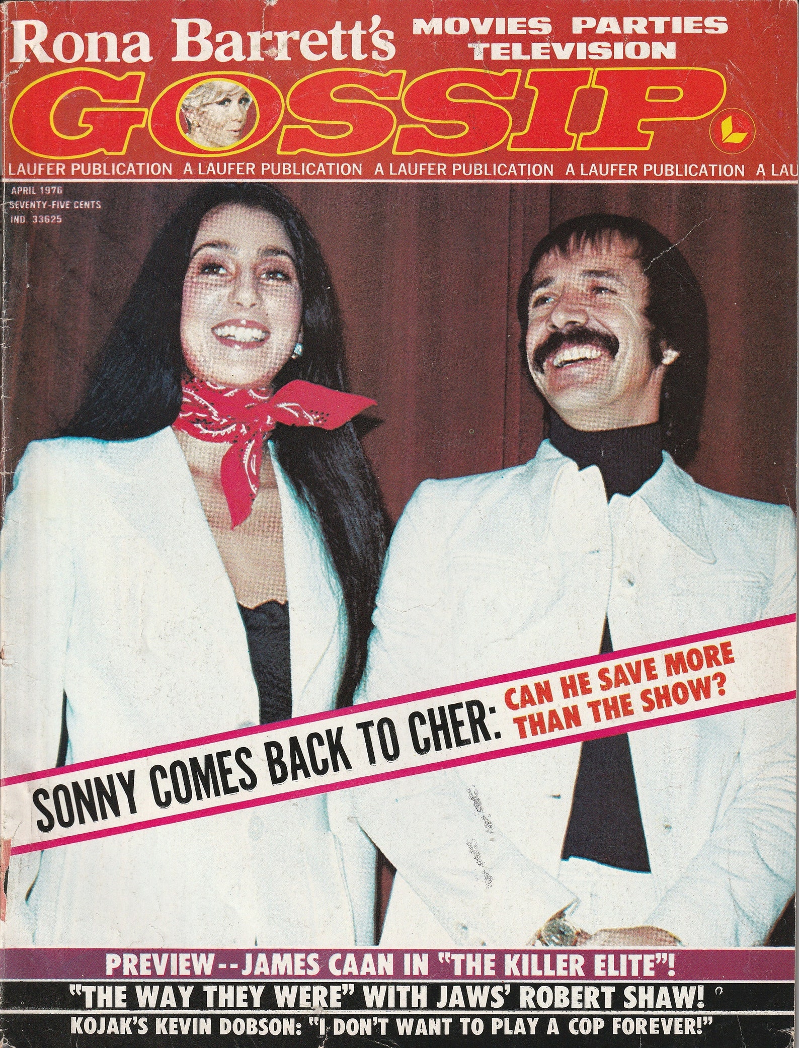 Rona Barrett's GOSSIP Magazine April 1976- Sonny & Cher, James Caan ...