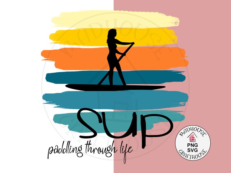 Stand up Paddle Board | SUP PNG | SUP Svg | Paddle Board Sublimation | Sublimation Design ...