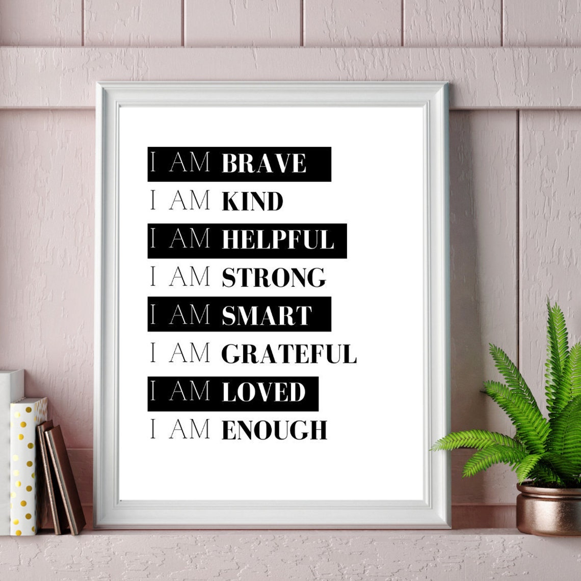 I Am Brave, Affirmations Printable Art, Inspirational Art, I Am Enough ...