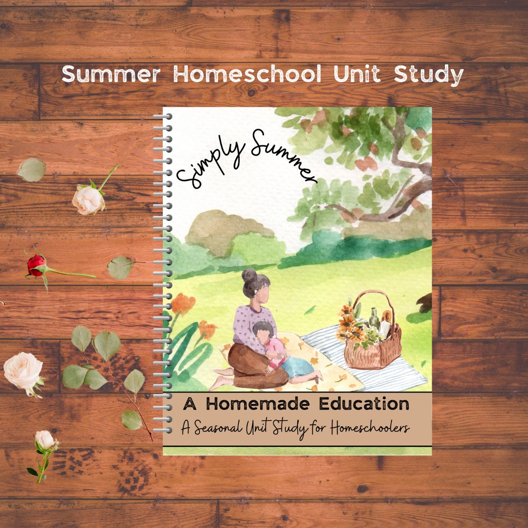 Homeschool Summer Unit Study Seasonal Learning Pack Family Style ...