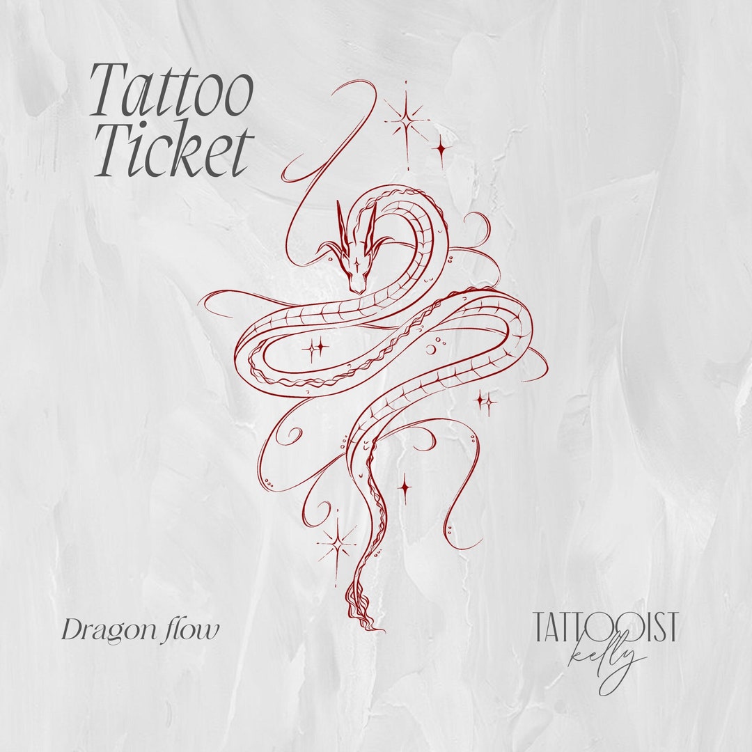 Tattoo Tickets by Tattooist Kelly Flash Designs Dragon Flow Tattoo ...