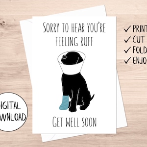 Printable Get Well Soon Card, Dog Get Well Card, Funny Get Well Card ...