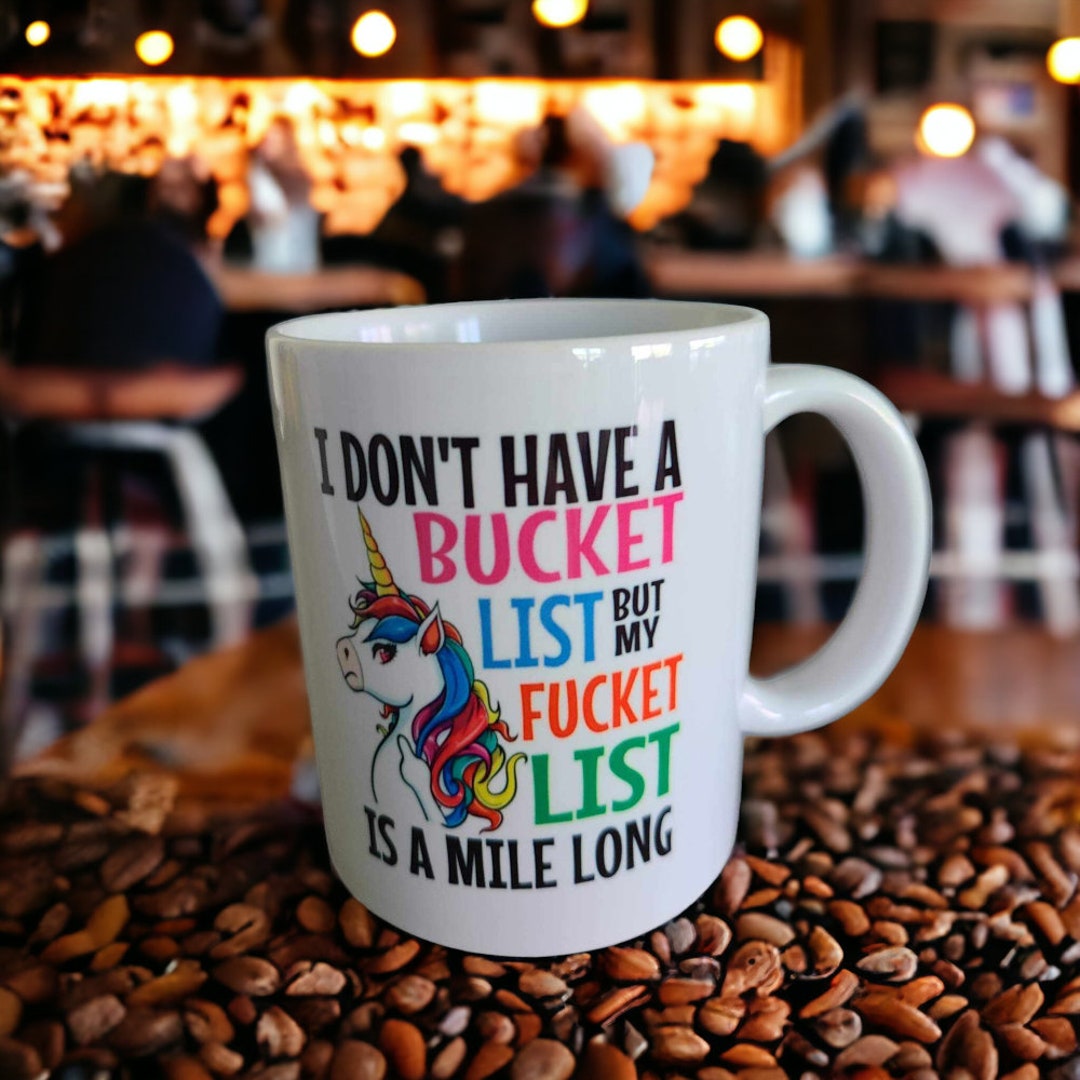 12oz Coffee Mug Humorous Bucket List - Etsy