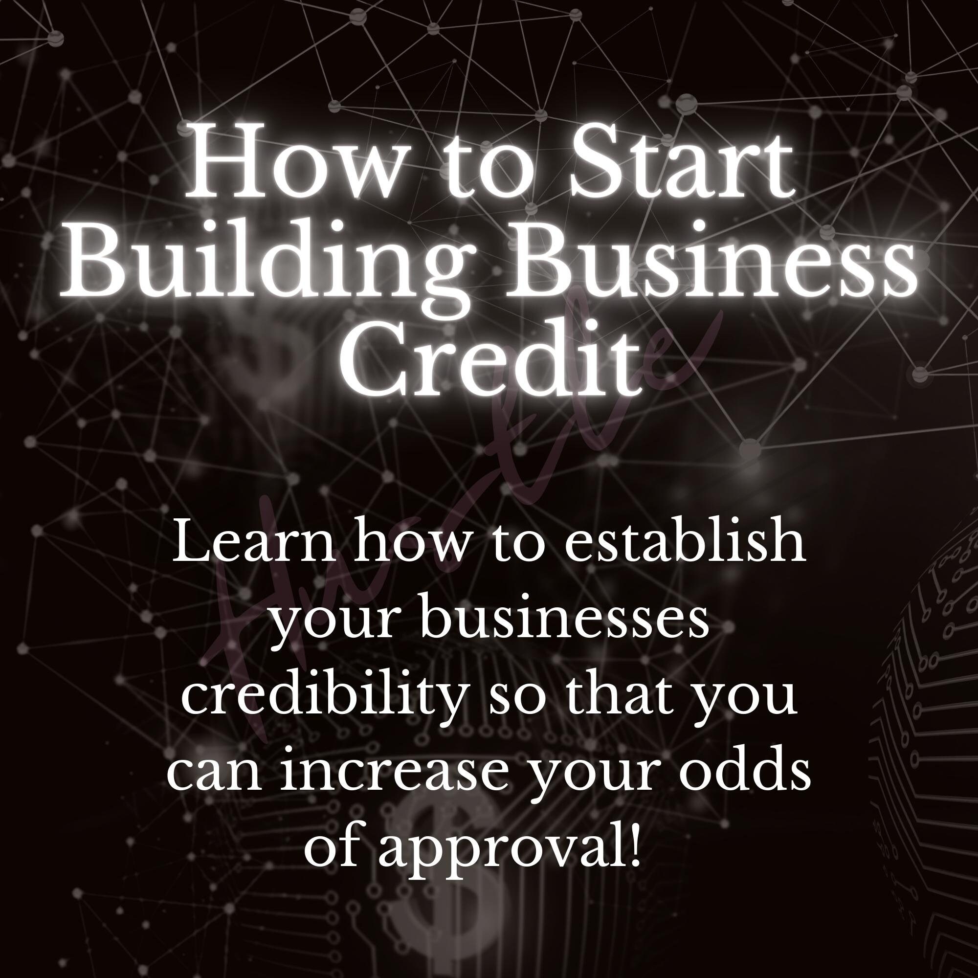 How to Build Business Credit Business Credit Tips Easy Steps Scale Your ...