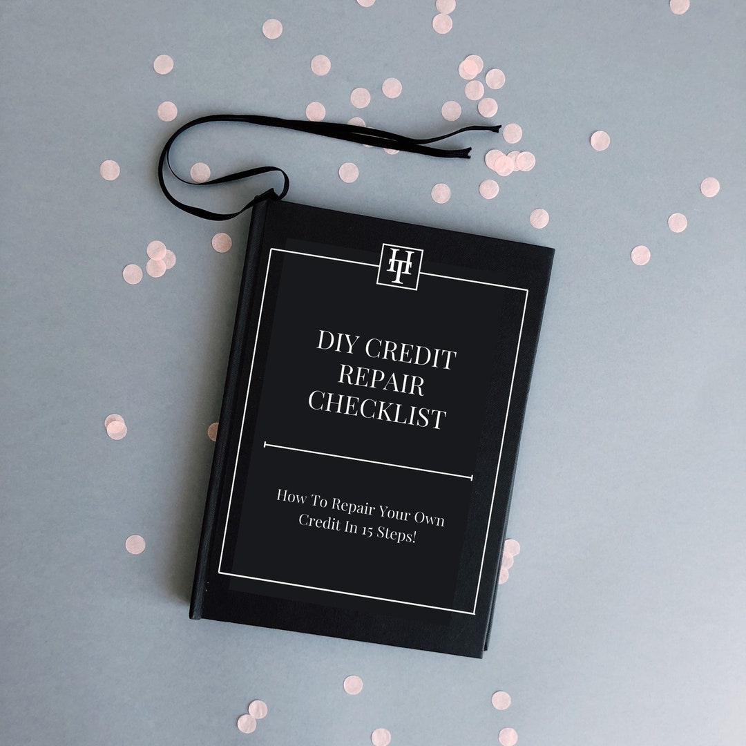 DIY Credit Repair Checklist Credit Repair Made Easy Downloadable Guide ...