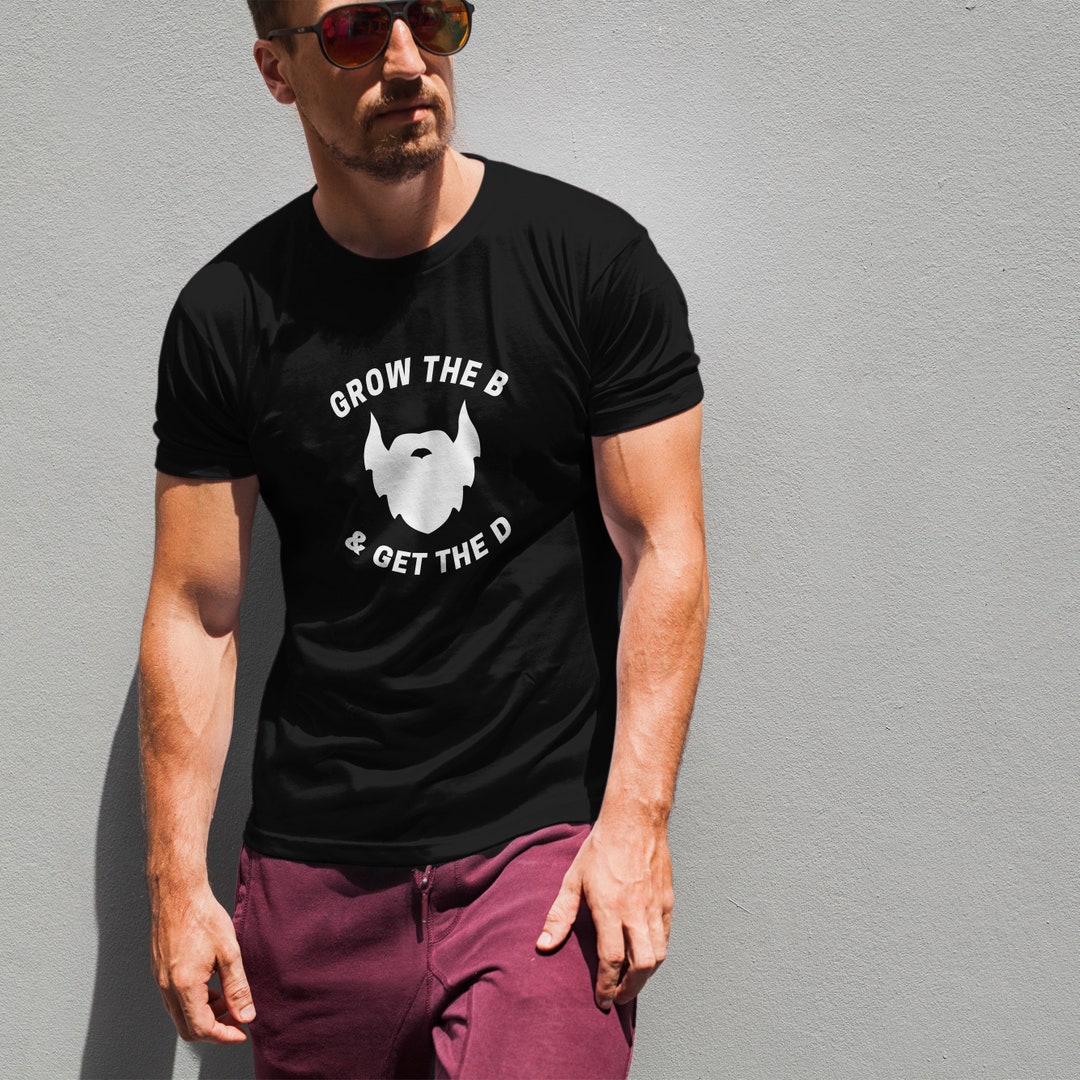 Gay Scruff T-shirt - Grow the Beard & Get the D - Etsy
