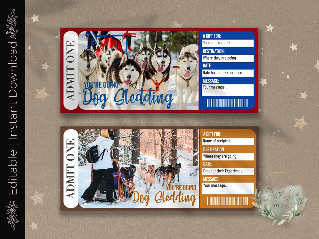 Printable DOG SLEDDING Surprise Reveal Ticket, Gift Voucher, Editable ...