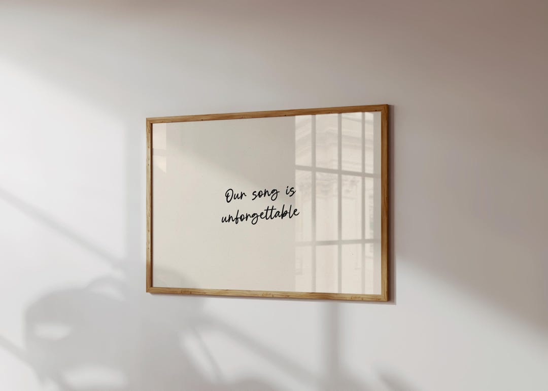 Our Song is Unforgettable Print: Romantic Couple Wall Art Decor - Etsy