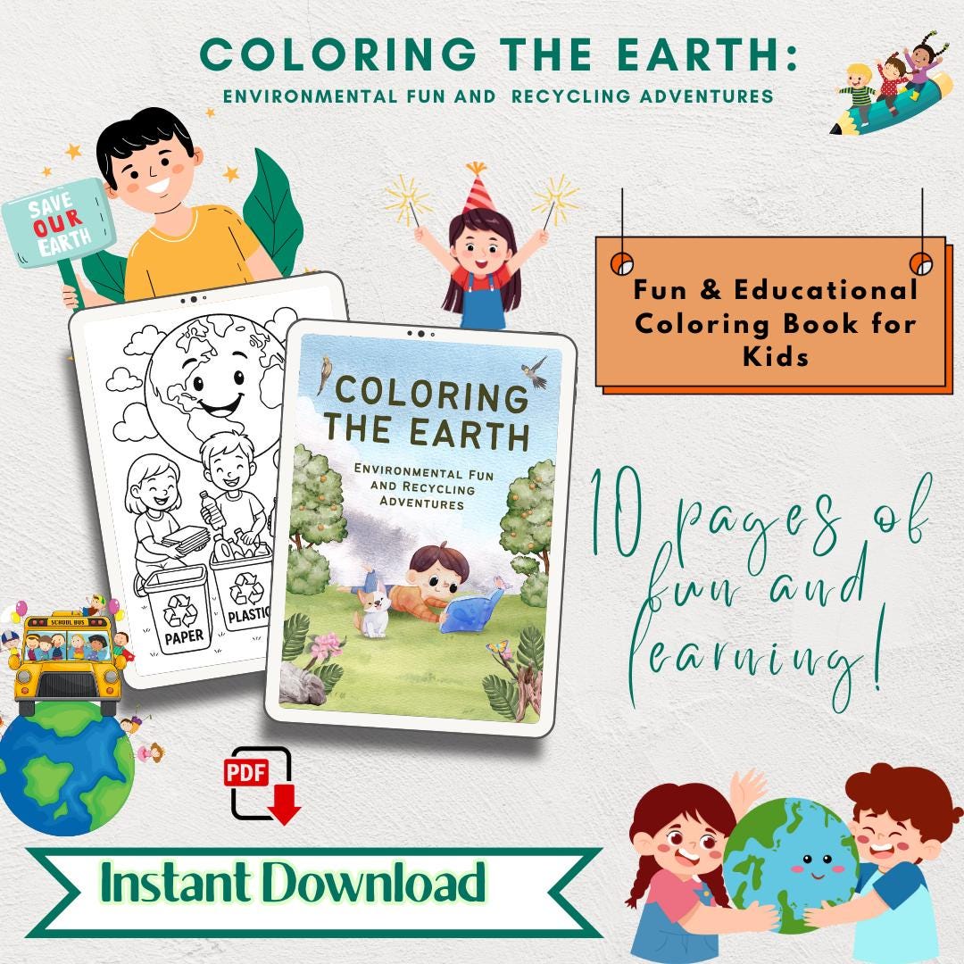 Coloring the Earth: Environmental Fun and Recycling Adventures | 10 ...