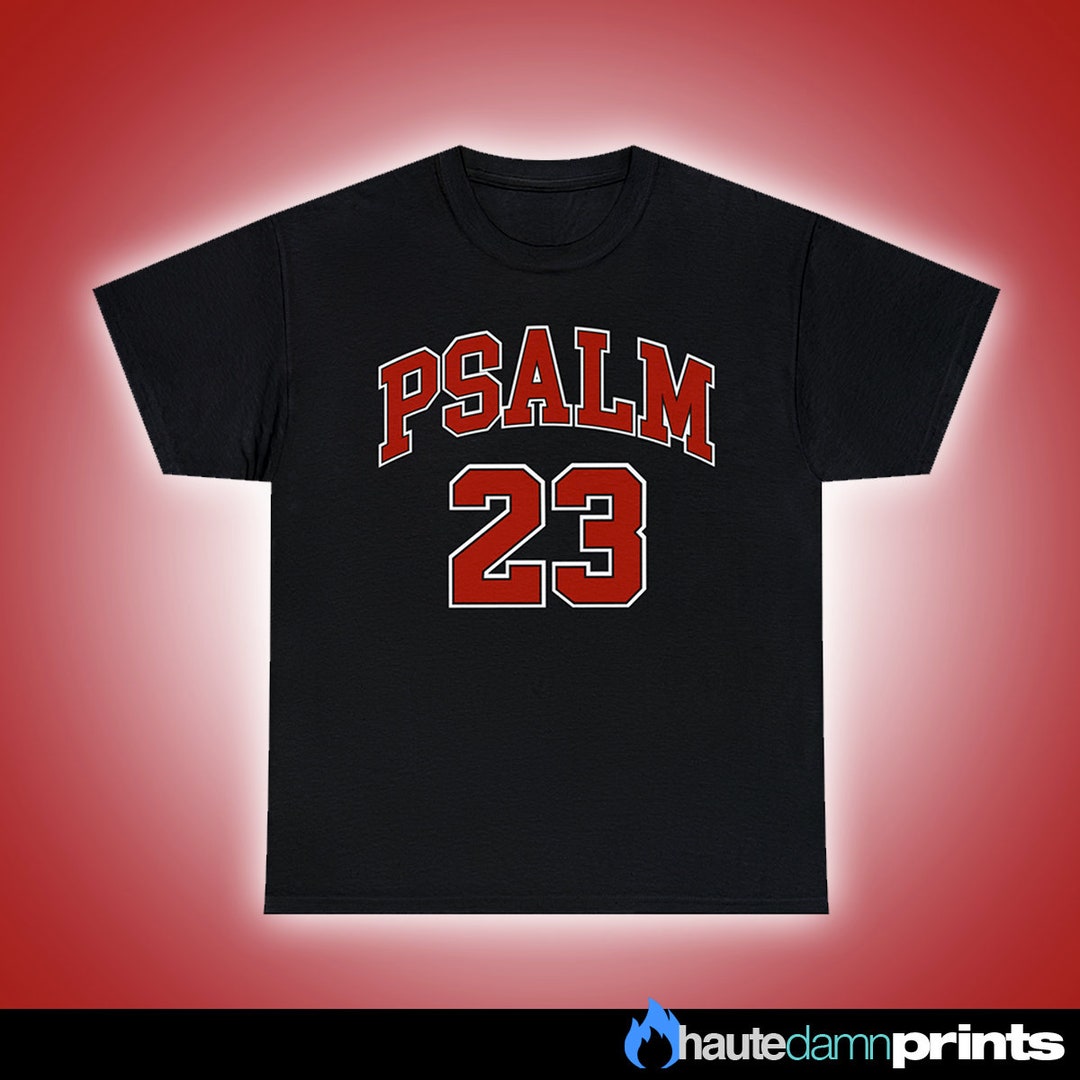 Psalm 23 Shirt, Retro Sneakerhead, Christian Bible, Jesus T-shirt - Etsy