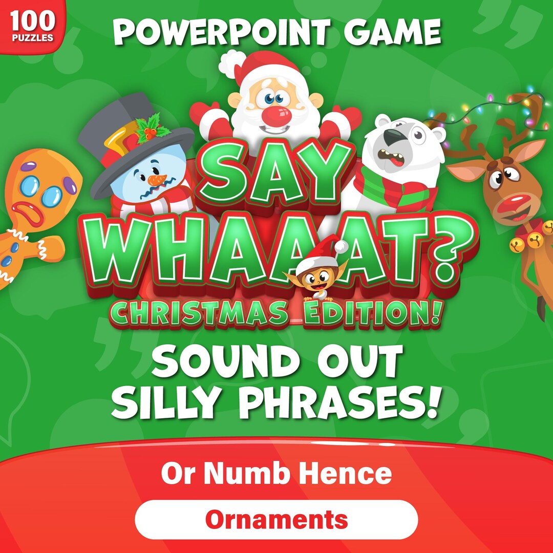 Christmas Sound-it-out Game – Say What! Interactive Powerpoint With ...