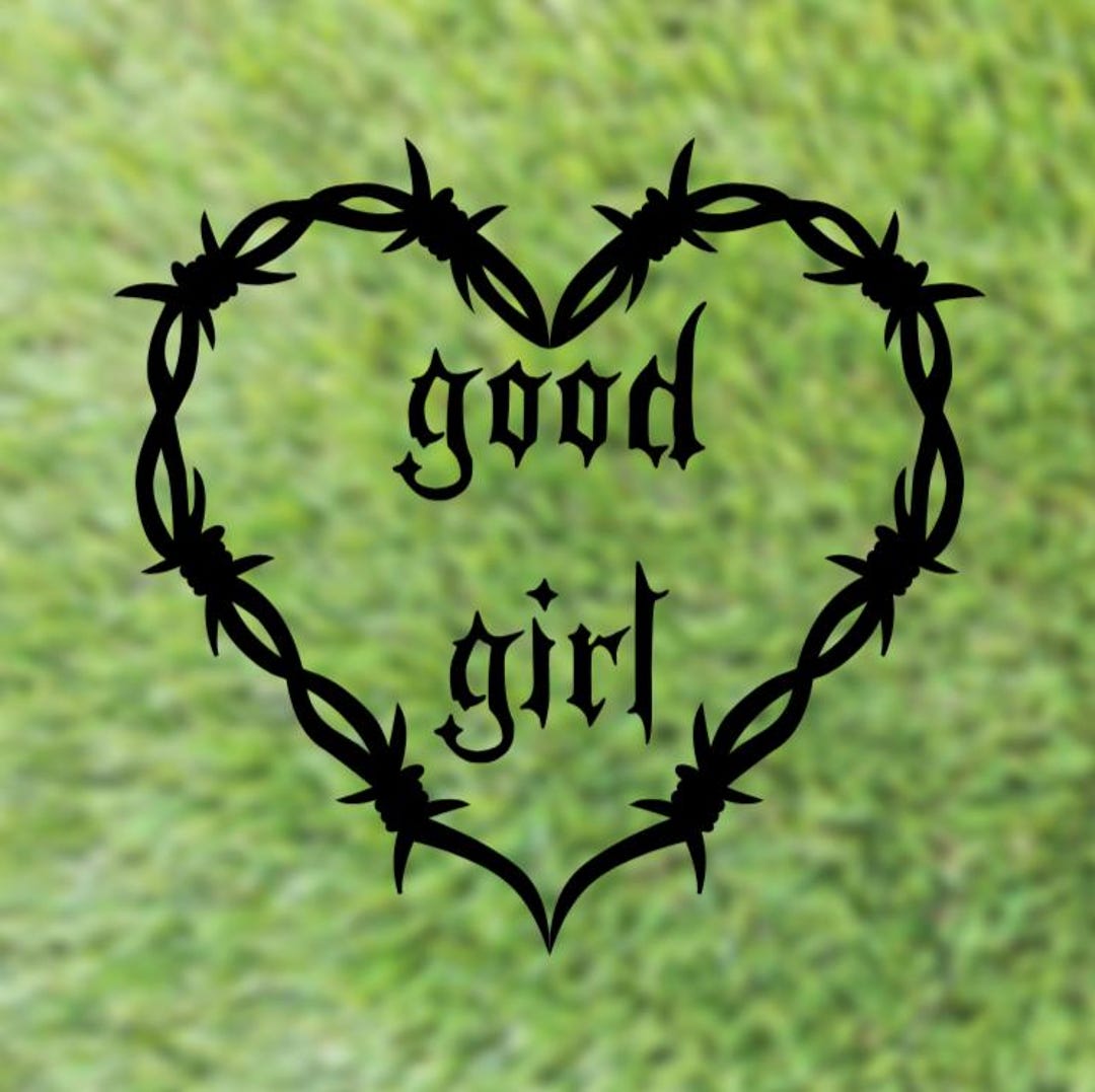 Good Girl Barbed Wire Decal | Car Decal - Etsy