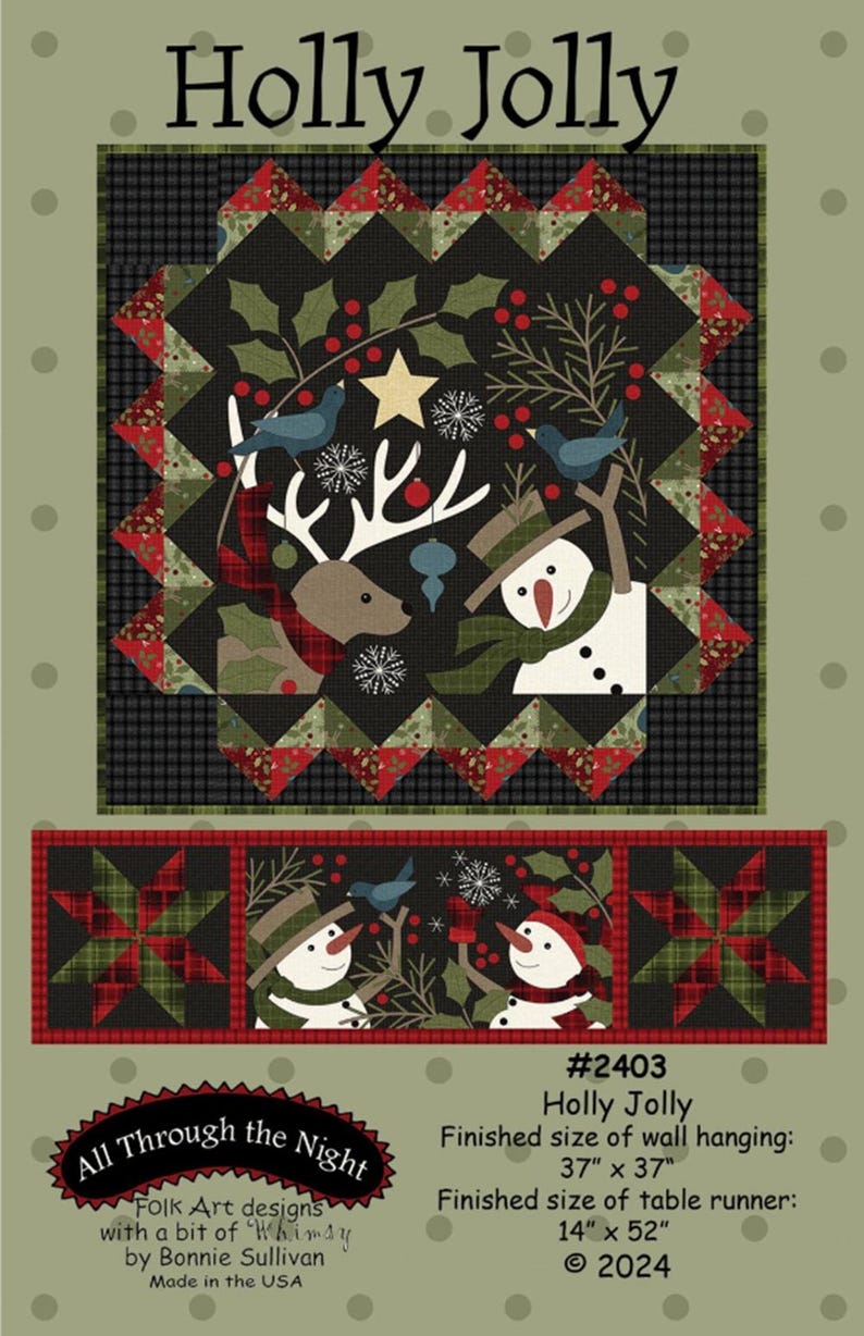 Holly Jolly Quilt Pattern by Bonnie Sullivan for All Through the Night ...
