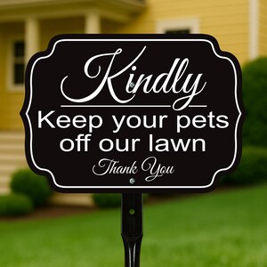 Kindly Keep Pets off Lawn Yard Sign With 16" Stake, Rust-free Aluminum ...