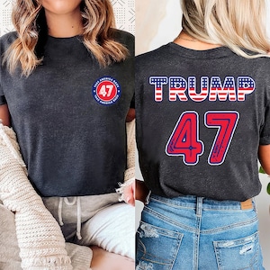Donald Trump 45 47 T-shirts, Trump 47 Shirt, 2024 Elections Shirt, Take ...
