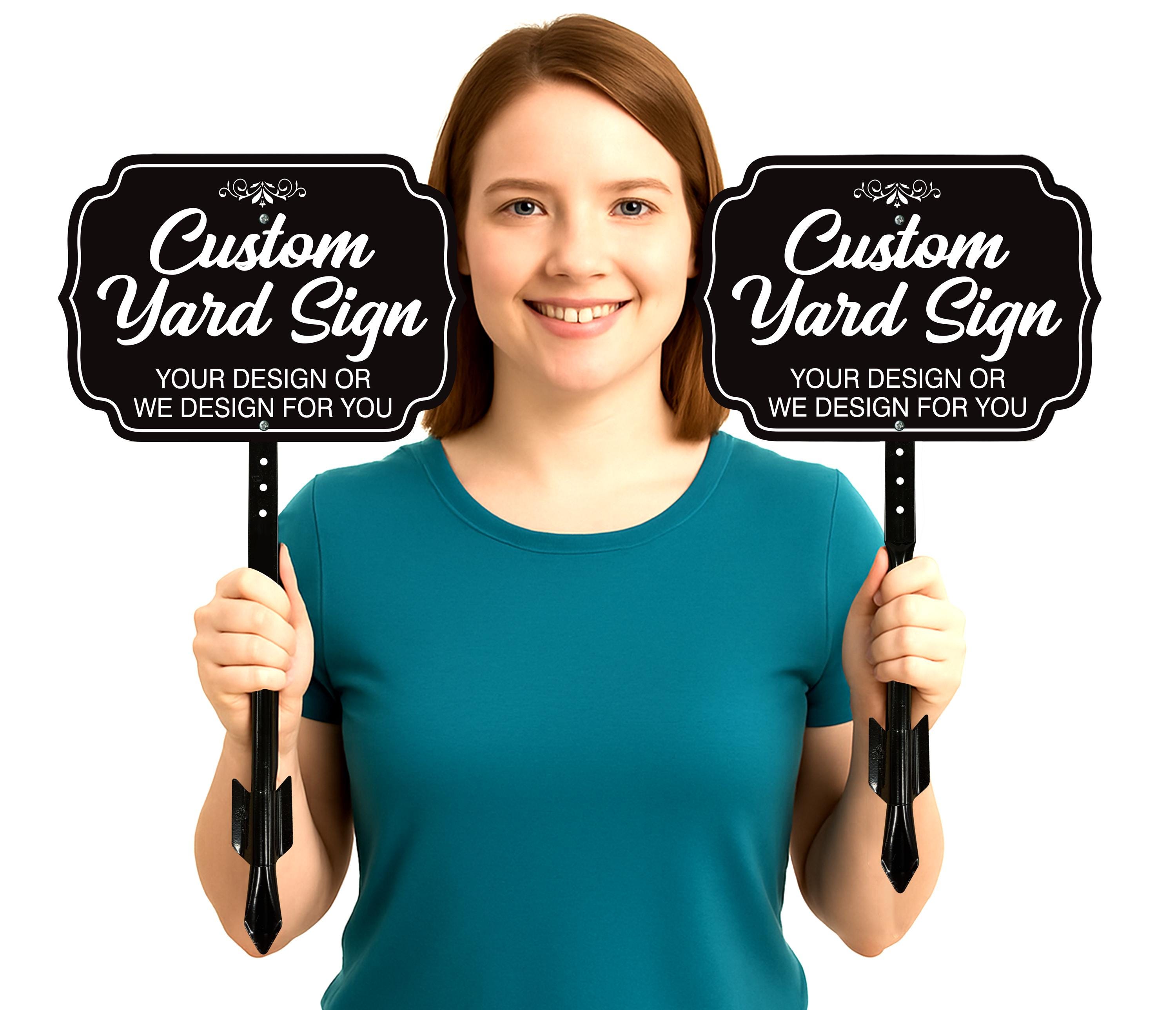 Custom Aluminum Yard Sign With 16