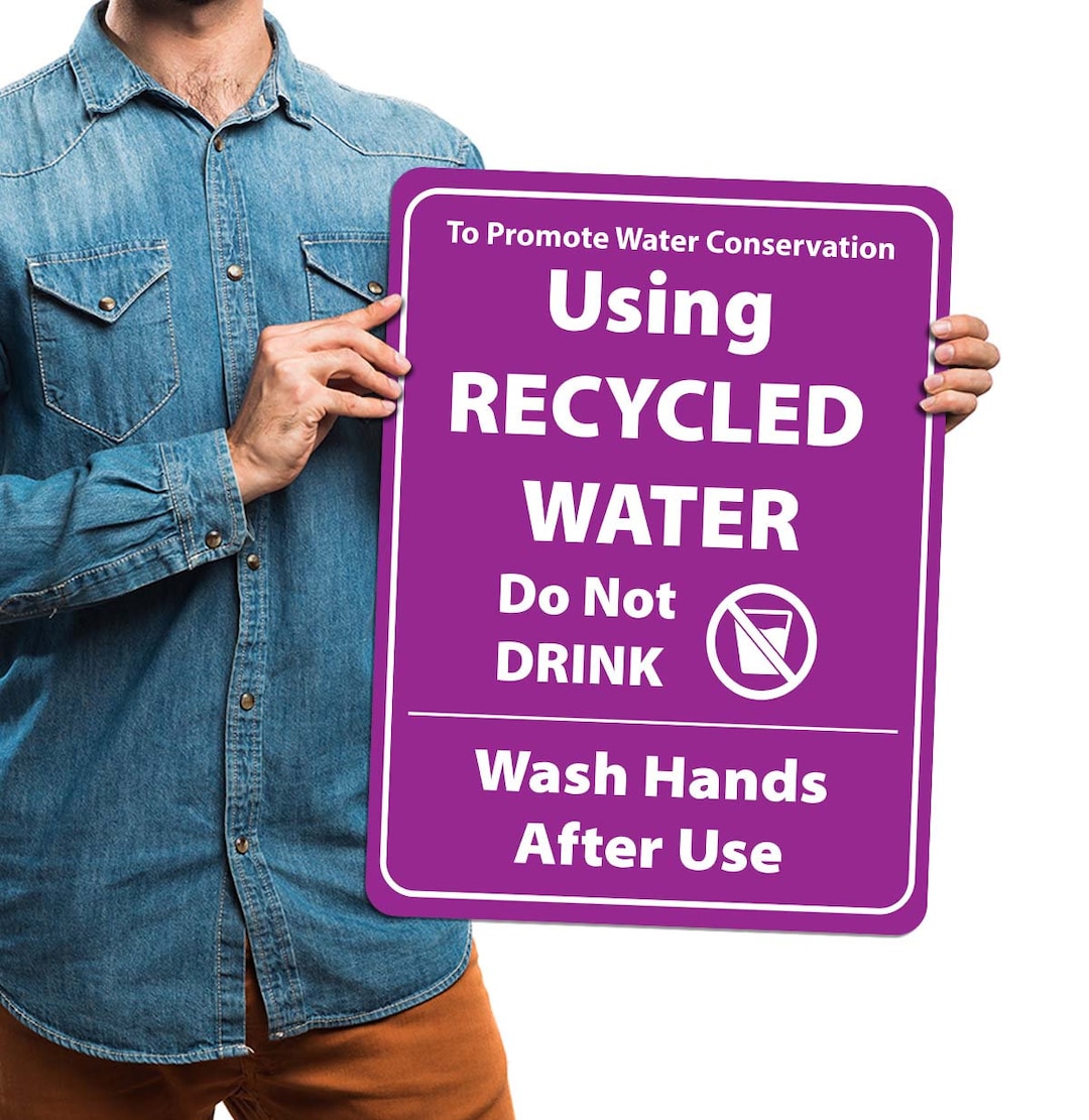 Recycled Water Safety Aluminum Sign - Do Not Drink, Mandatory Hand ...
