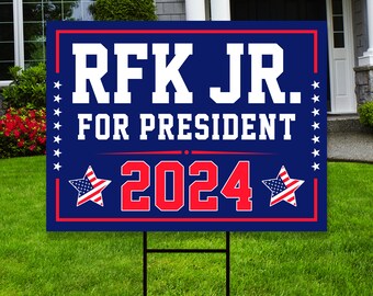 Kennedy 2024 Yard Sign Coroplast Robert F. Kennedy Jr. for President ...