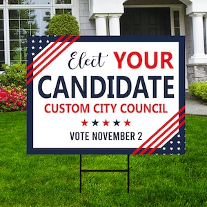 Custom Election Yard Sign Coroplast Personalized Election Lawn Sign ...