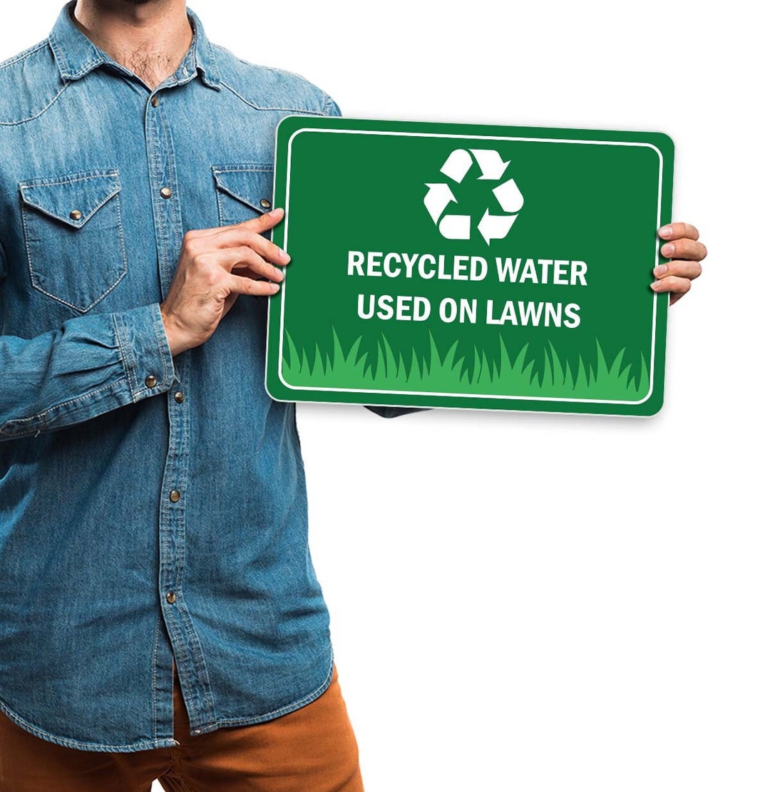 Recycled Water Aluminum Sign: Environmentally Friendly Lawn Watering ...
