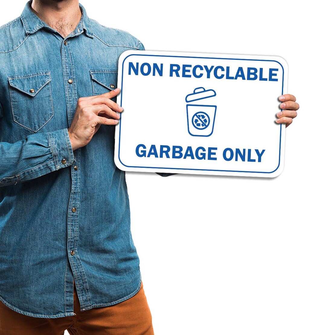 Non-recyclable Trash Only Sign - Durable Aluminum Metal Sign for Waste ...