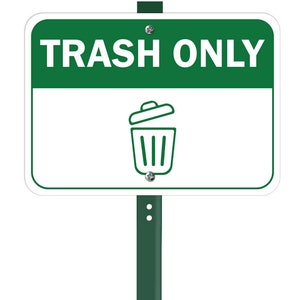 Aluminum Trash Only Sign - Durable Metal Litter Signage With Easy Wall ...