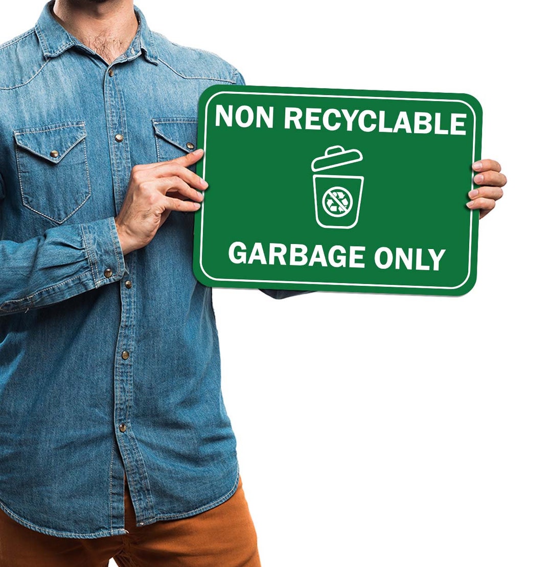 Non-recyclable Trash Only Sign - Durable Aluminum Metal Sign for Waste ...