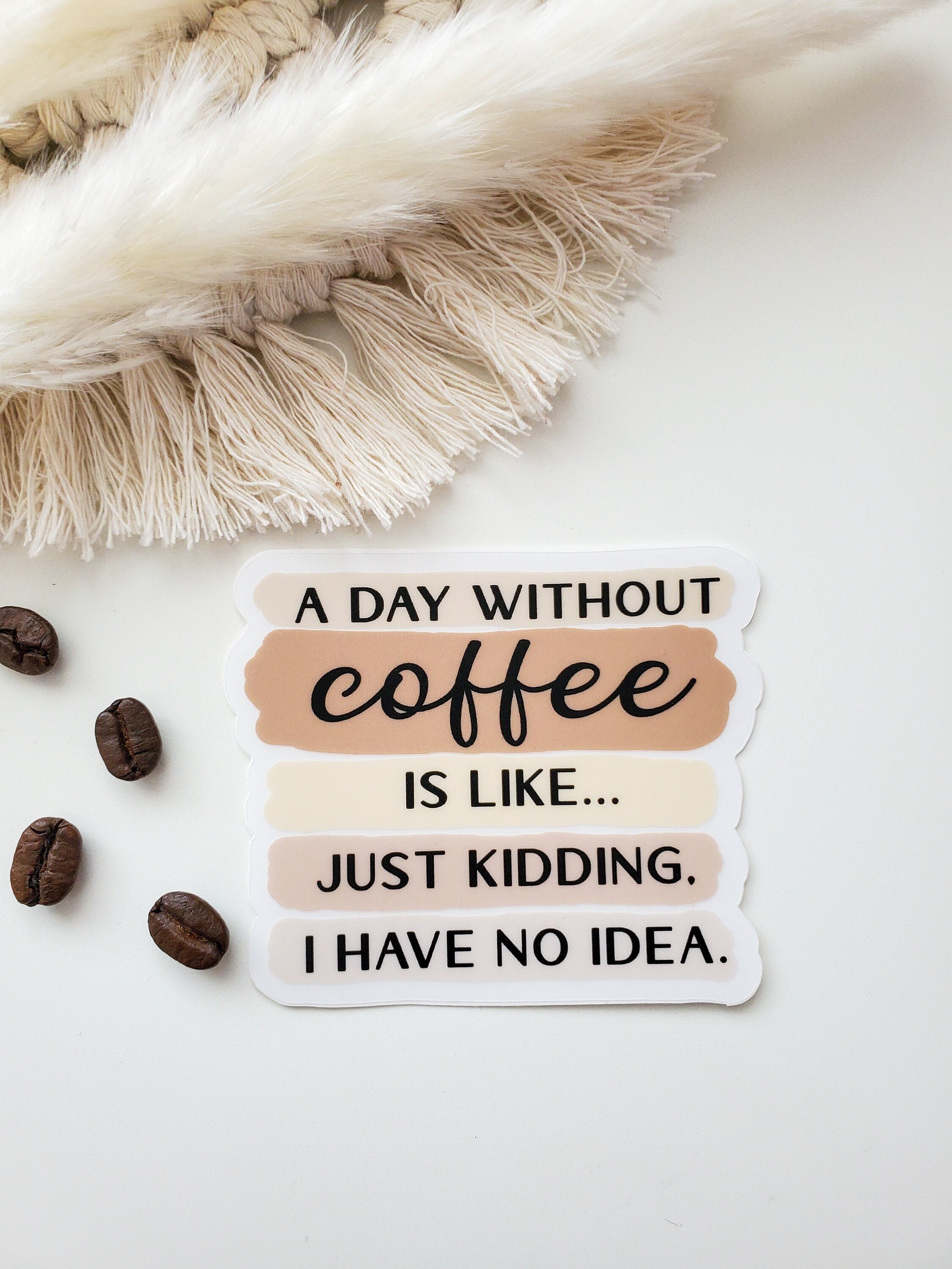 Coffee Sticker, a Day Without Coffee, Coffee Guru, Coffee Please ...