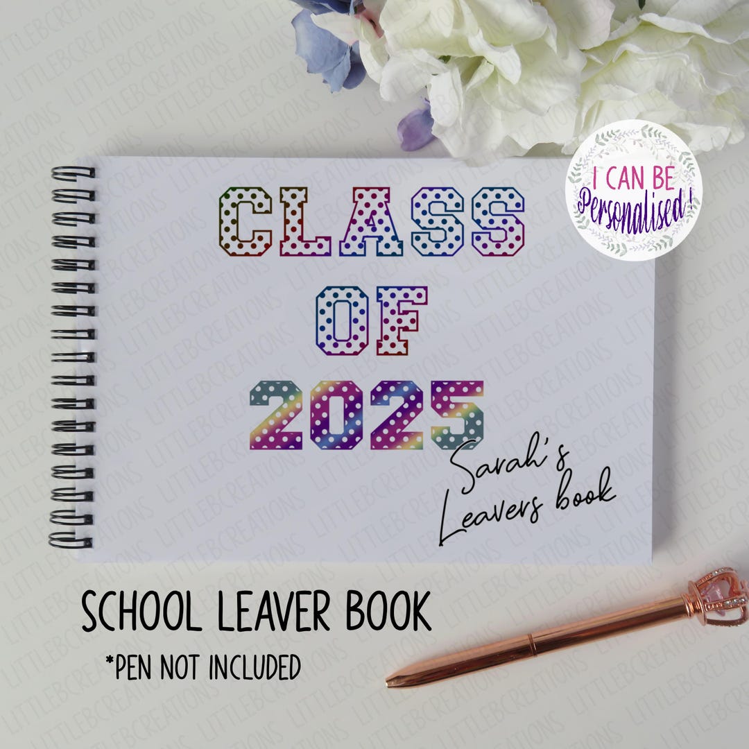 Personalised School Leavers Message Book, 2025 End of Term, Secondary ...