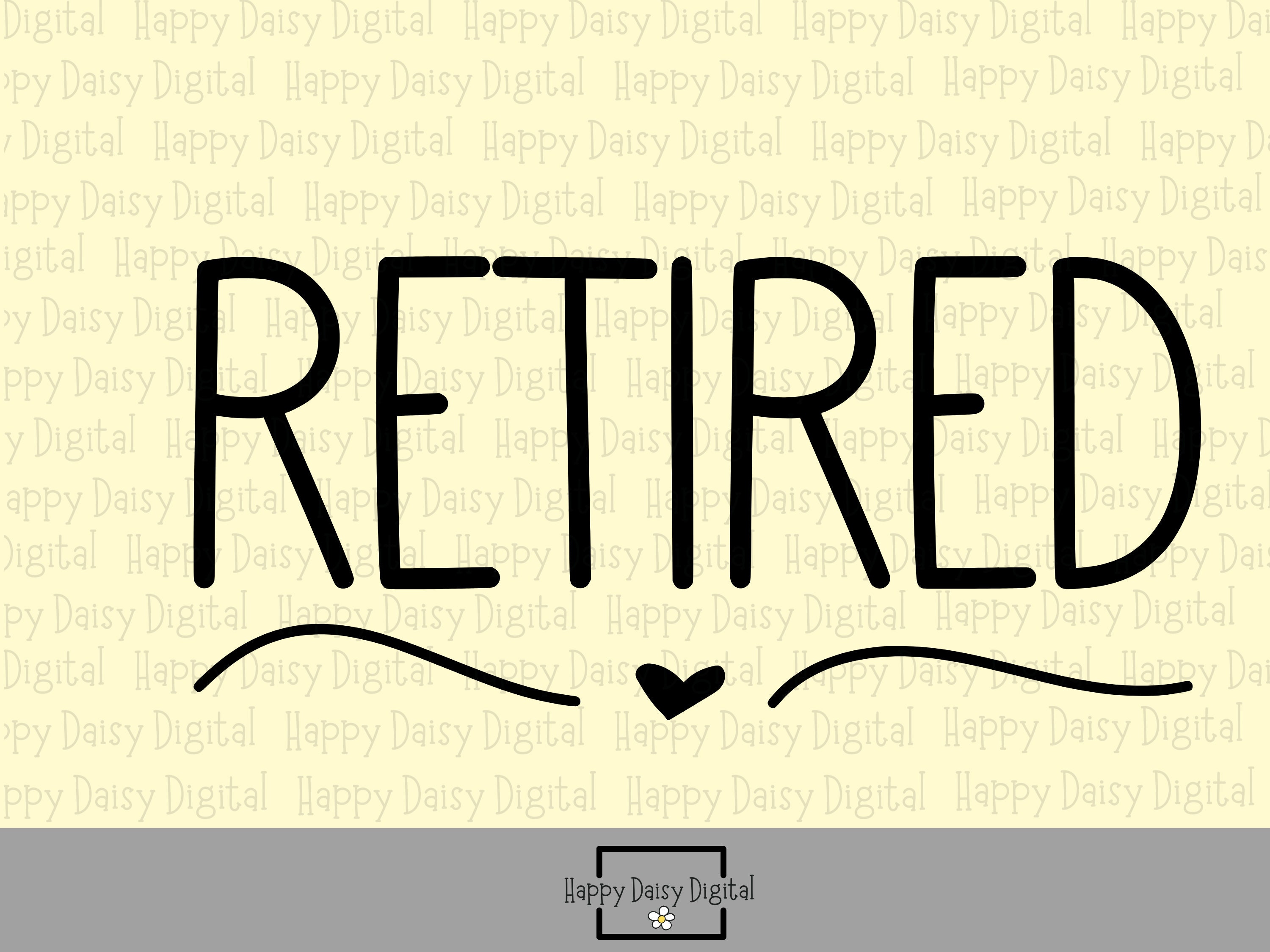 Retired SVG, Retired PNG, Retired Clipart, Retirement Svg, Retirement ...