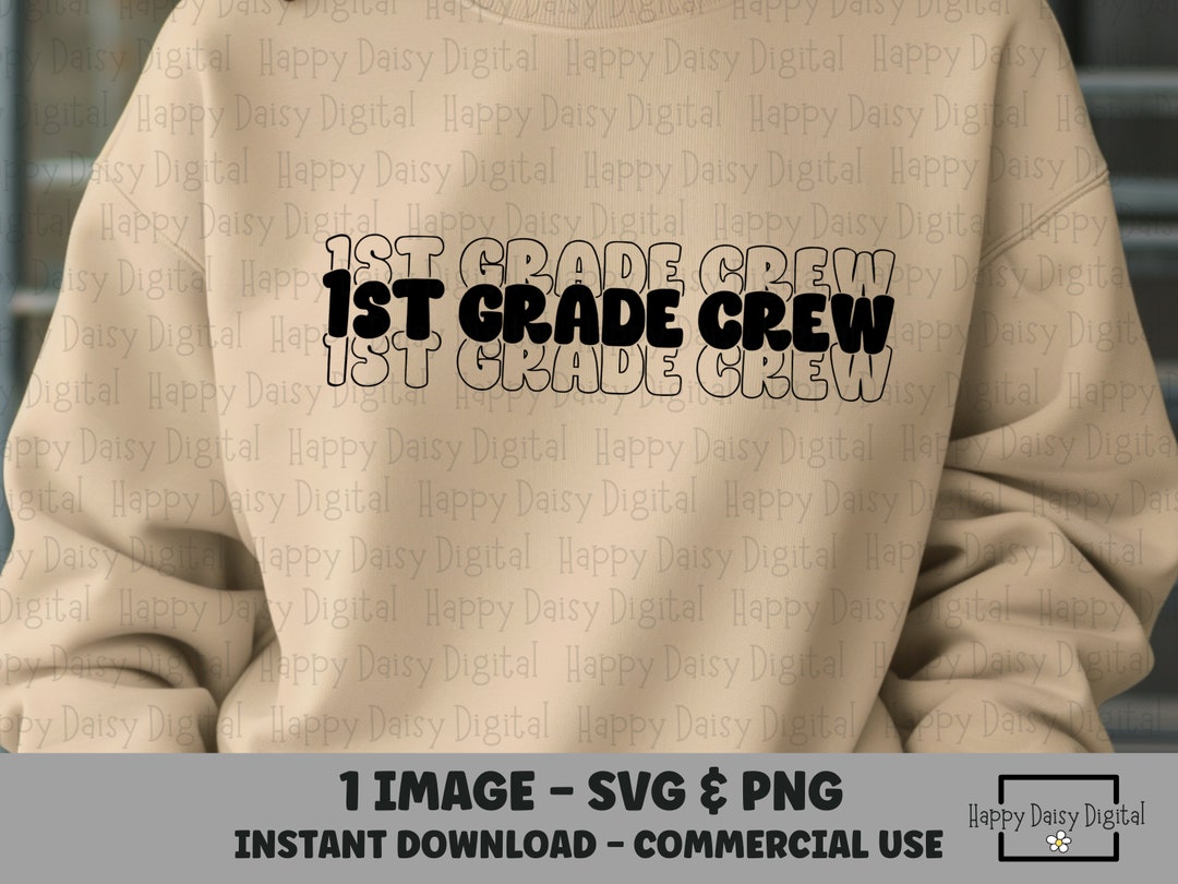 Teacher SVG 1st Grade SVG, Teacher PNG, 1st Grade Crew Svg, 1st Grade ...