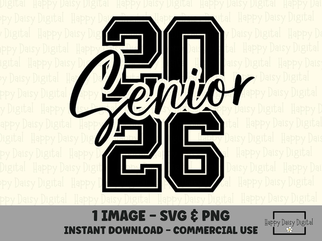Senior 2026 Svg, Graduation Svg, Class of 2026 Svg, Senior Class 2026 ...