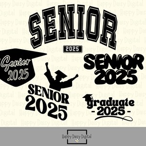 Senior 2025 Svg, Graduation Svg, Class of 2025 Svg, Senior Class 2025 ...