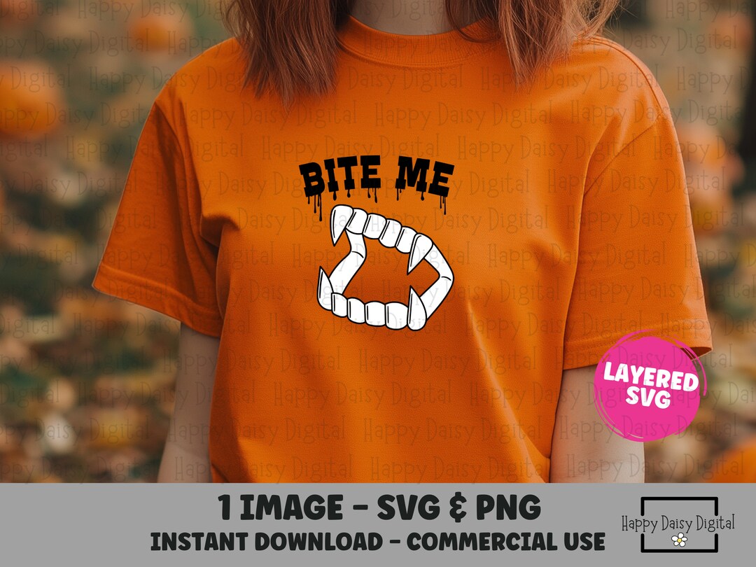 Spooky Season, Bite Me SVG, Bite Me PNG, Vampire SVG, Vampire Png, Bite ...