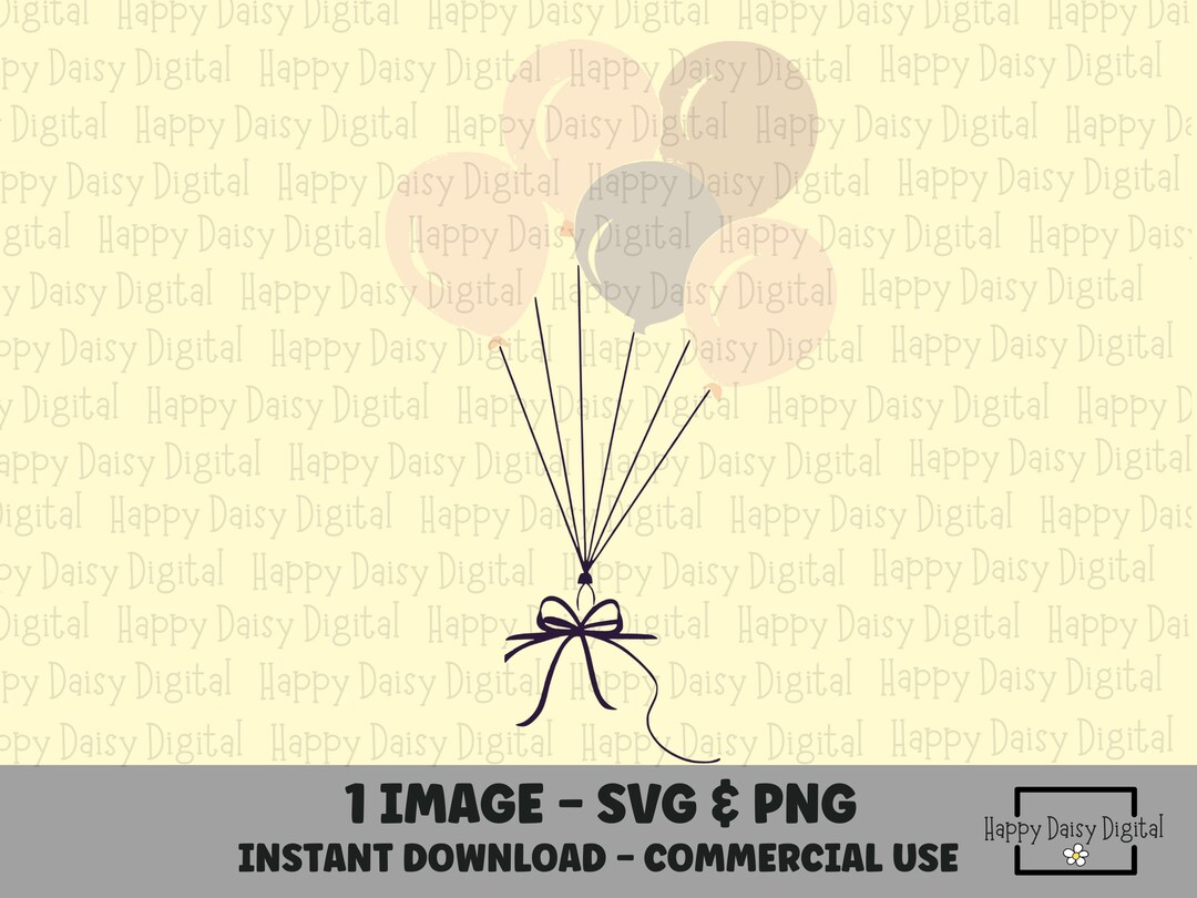 Balloon SVG, Balloon PNG, Balloon Clipart, Balloon Boquet SVG, Happy ...