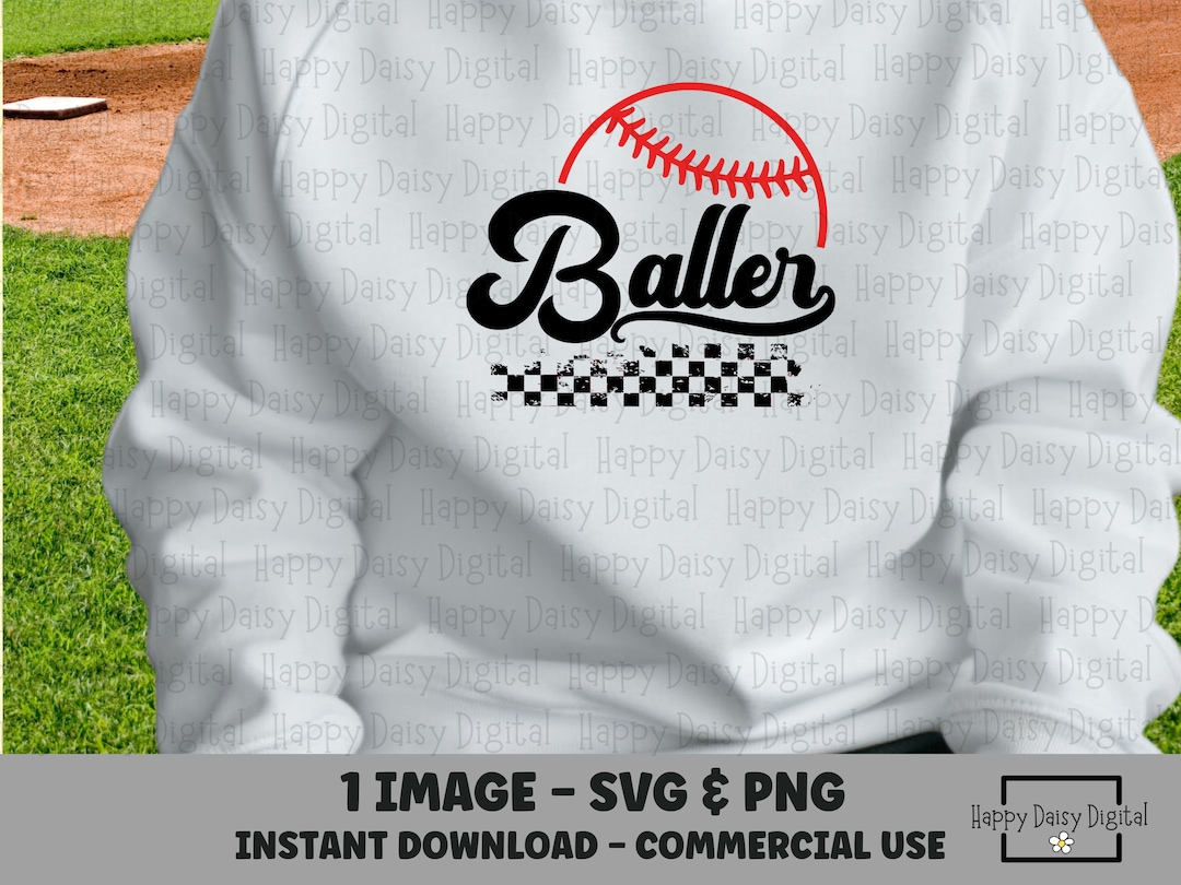 Ballers SVG, Baseball PNG, Baseball Svg, Ballers Png Svg, Trendy ...