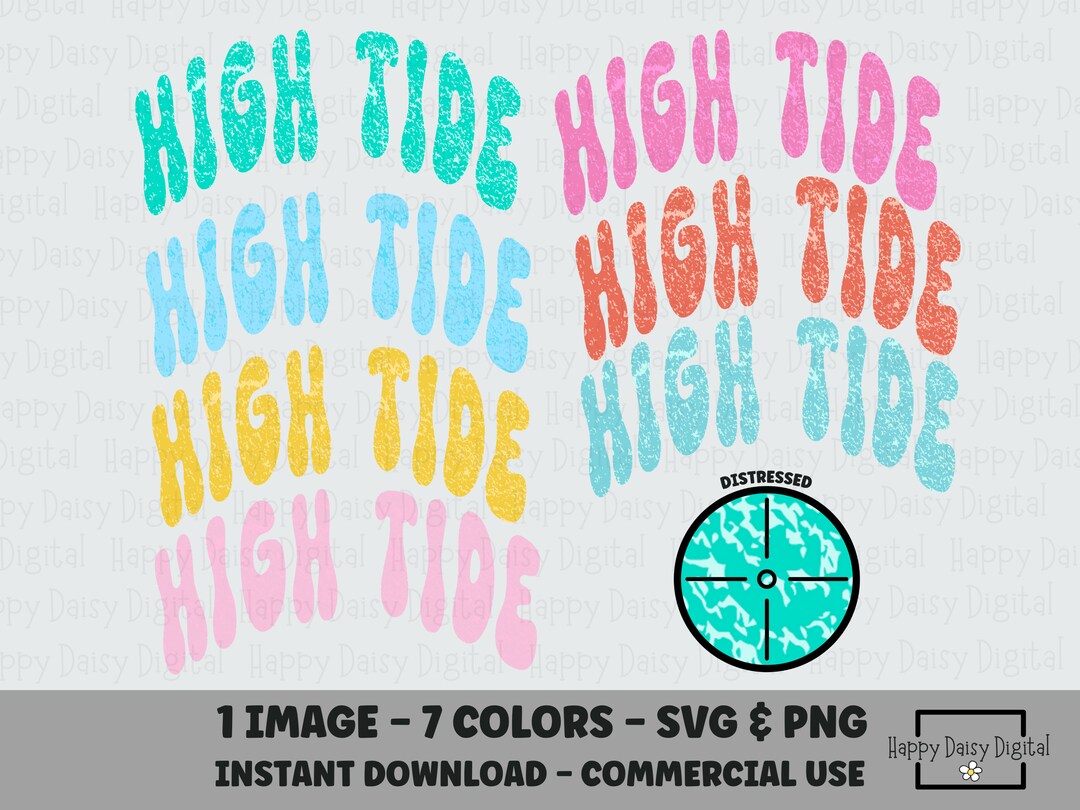 High Tide SVG, High Tide PNG, Summer Vibes PNG, Vacation Svg, Beach Svg ...