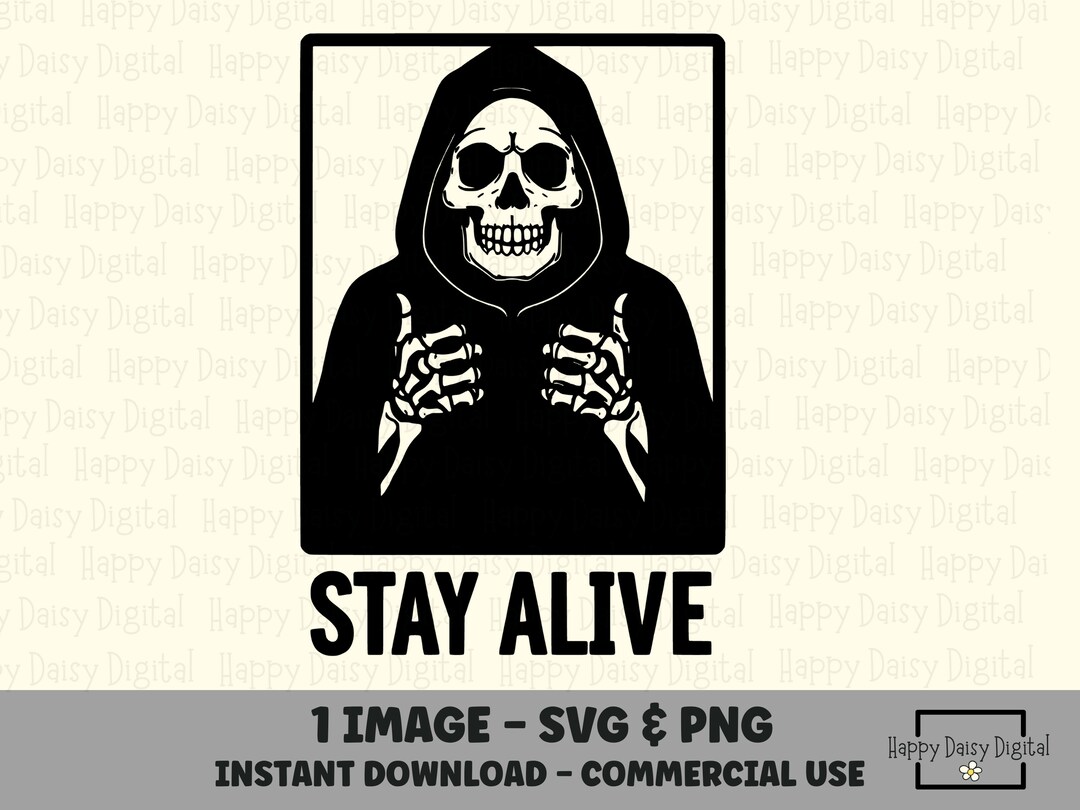 Staying Alive SVG, Skeleton SVG, Skeleton Hand, Skeleton Peace Sign ...