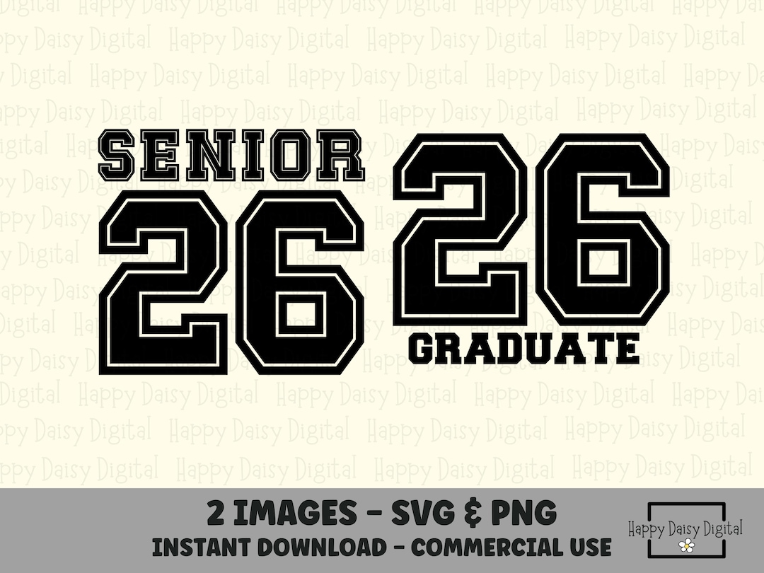 Senior 2026 Svg, Graduation Svg, Class of 2026 Svg, Senior Class 2026 ...
