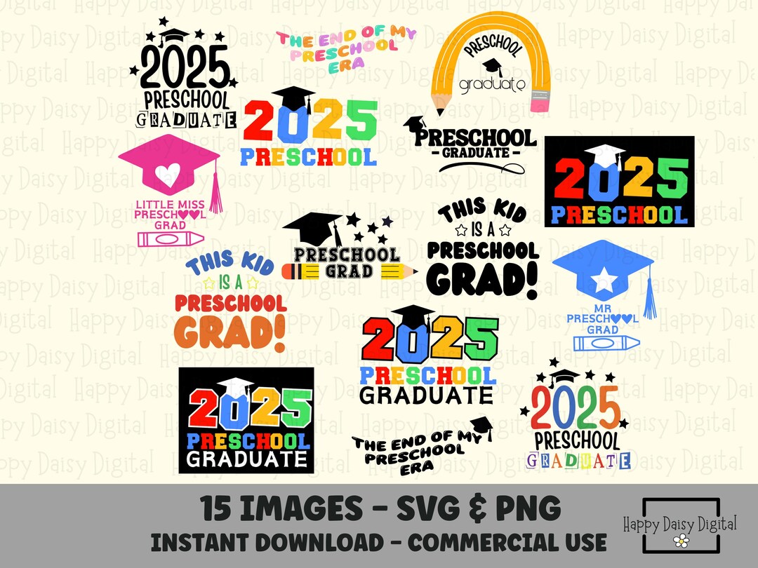 Preschool Graduation Svg, Class of 2025 Graduate SVG, Preschool ...