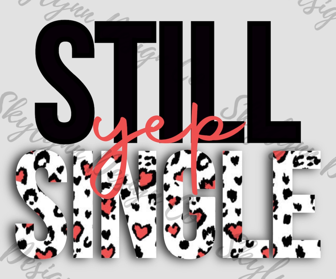 Yep Still Single PNG, Digital Download, Print and Cut, PNG Sublimation ...