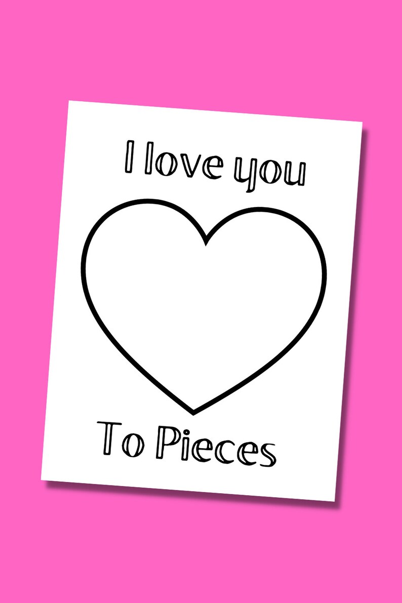 Love You to Pieces Templates Valentine's Crafts PNG Printable Classroom ...