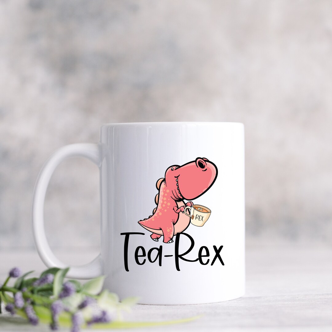 Tea Rex Dinosaur Mug t-rex Ceramic Cup for Coffee & Tea Lovers Unique ...