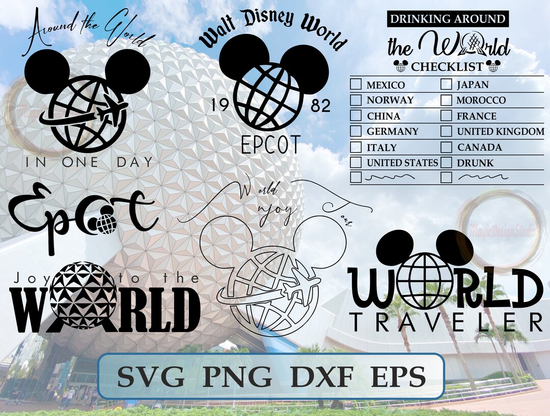 Epcot SVG Png Dxf Eps, World Traveler, World Tour Svg, Drinking Around ...
