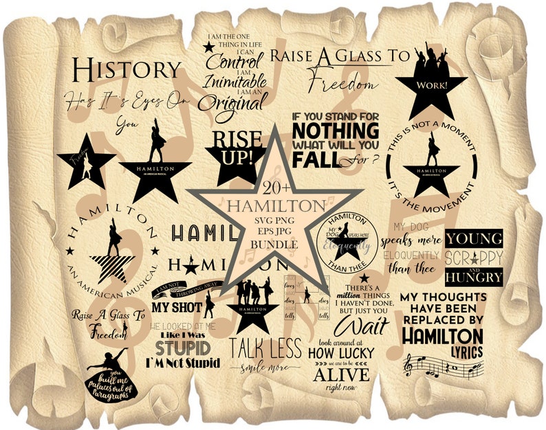 20+ Hamilton SVG PNG Jpg Eps Instant Digital Download Bundle, for ...