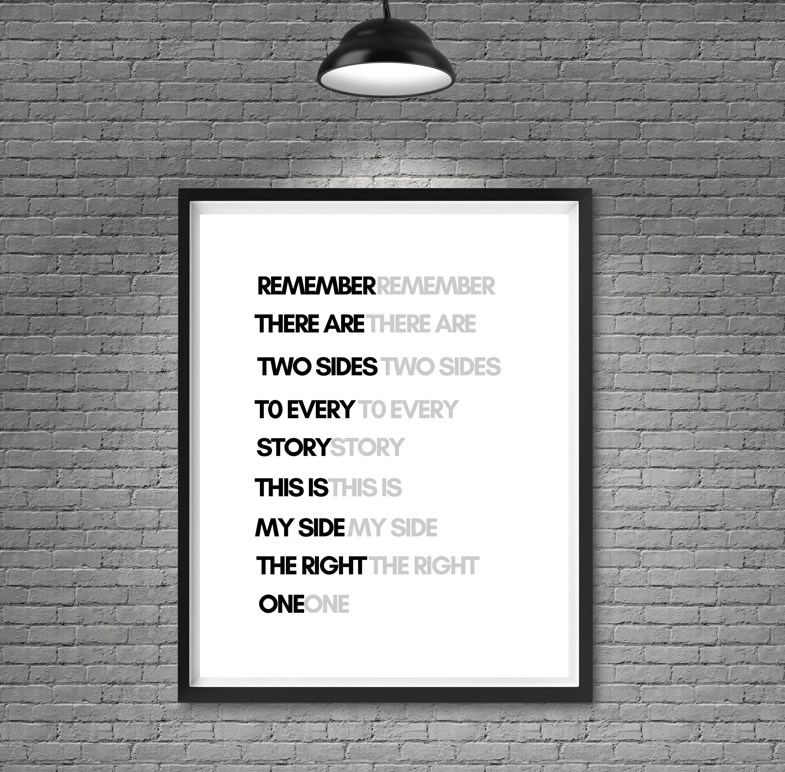 Remember There Are Two Sides To Every Story This Is My Side | Etsy