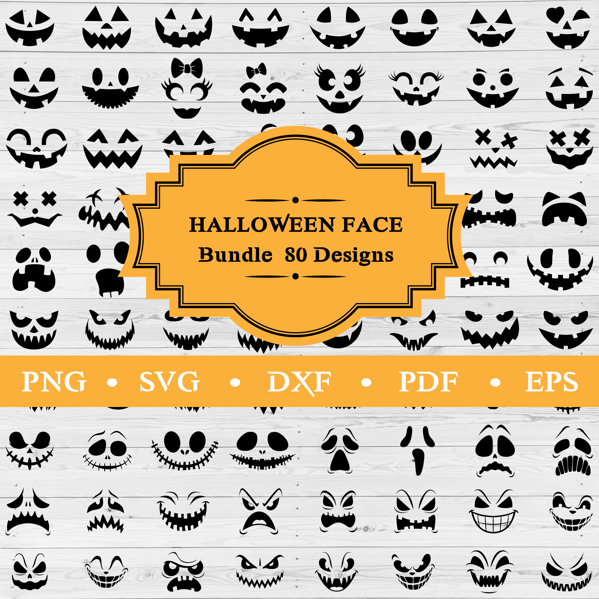 Halloween Pumpkin Faces BUNDLE 80 Svg/eps/png/dxf/pdf, Halloween Bundle ...