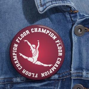 Gymnastics Floor Champion Pin Buttons | Gymnast Team Gift Season Party ...