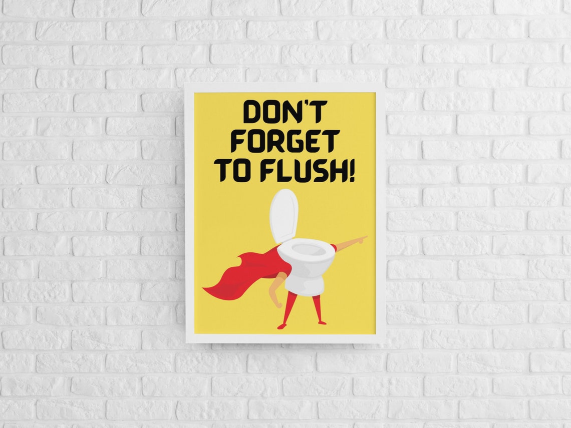 Don't Forget to Flush, Funny Toilet Print, Toilet Poster Art, Funny ...