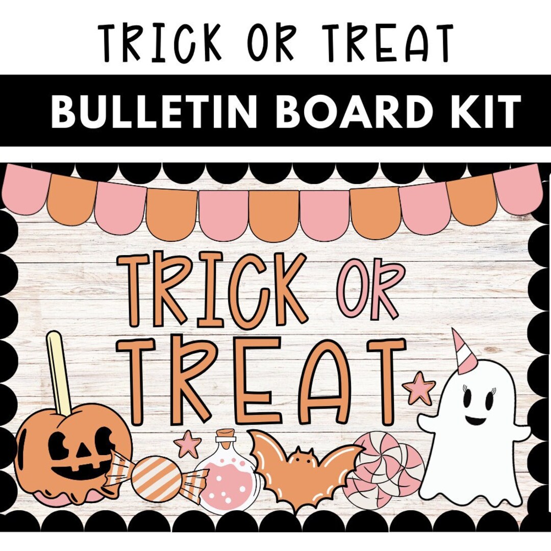 Trick or Treat Bulletin Board Kit | Halloween | Digital Download | DIY ...